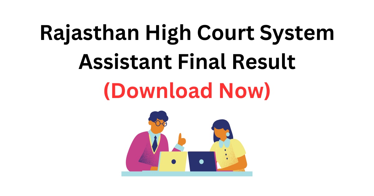 Rajasthan High Court System Assistant Result (Download Now)